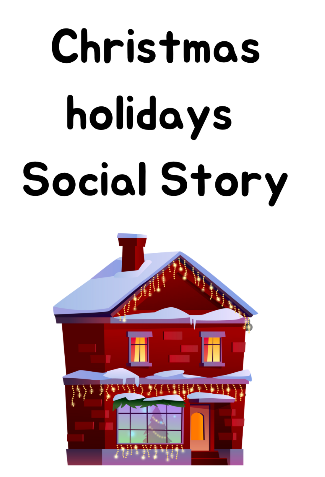 Christmas Holidays Social Story PDF - The Empower Network